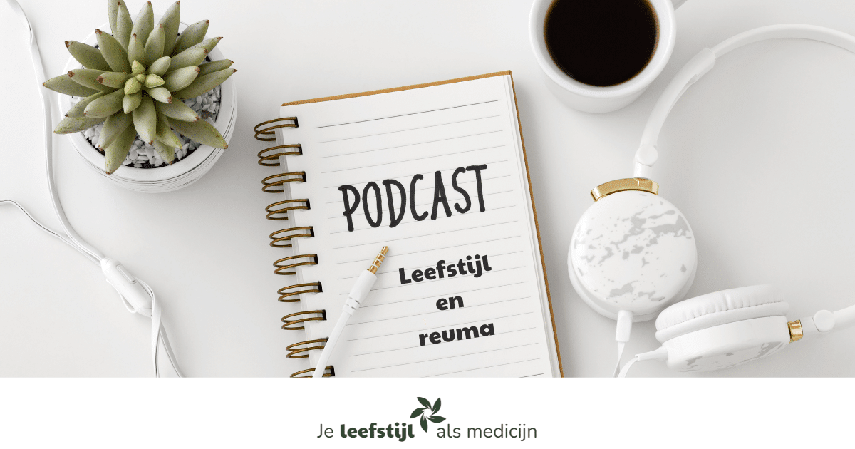 Podcast leefstijl en reuma